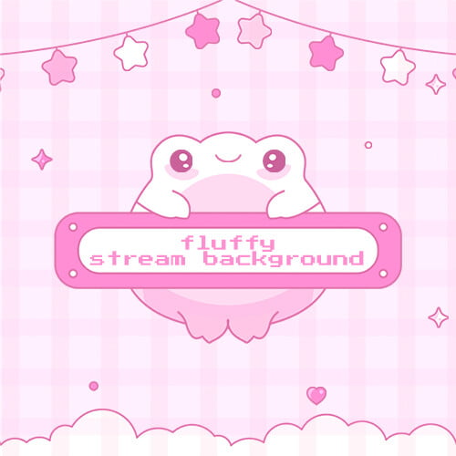 Fluffy : Cute Stream Background - Hexeum